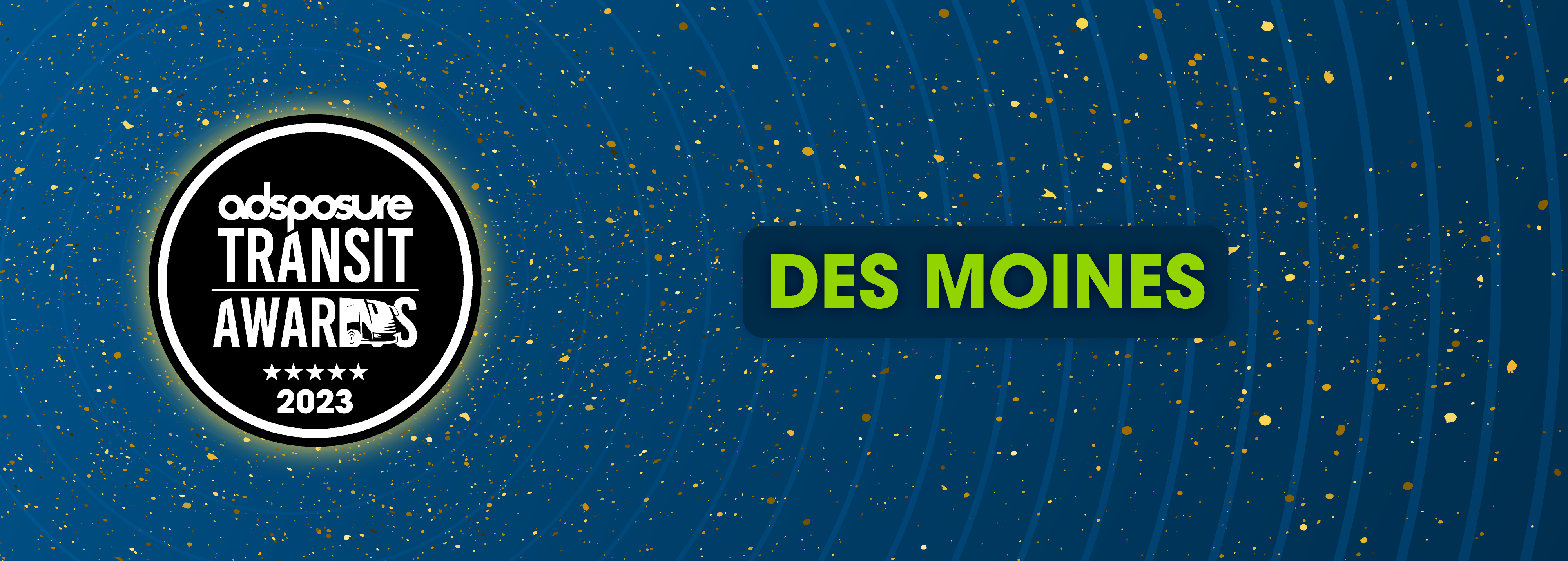 2023 Des Moines Transit Awards - Adsposure